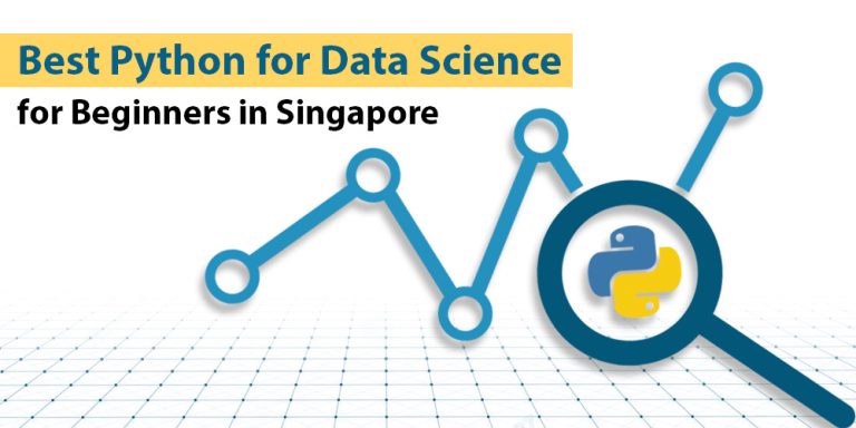 Best Python for Data Science for Beginners in Singapore - Data Science ...